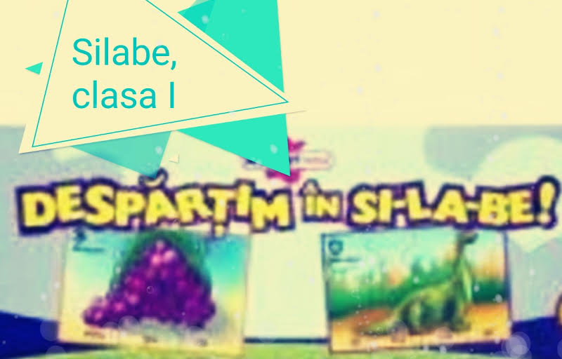 DESPARTE IN SILABE CUVINTELE (CLASA I ) - KIDIBOT - Bătăliile Cunoașterii