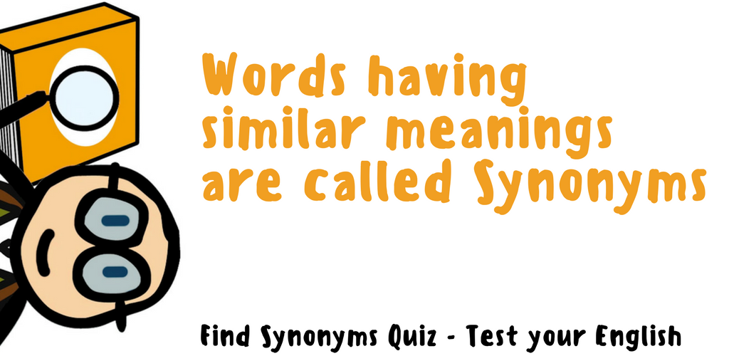Searching for Synonyms - KIDIBOT - Bătăliile Cunoașterii